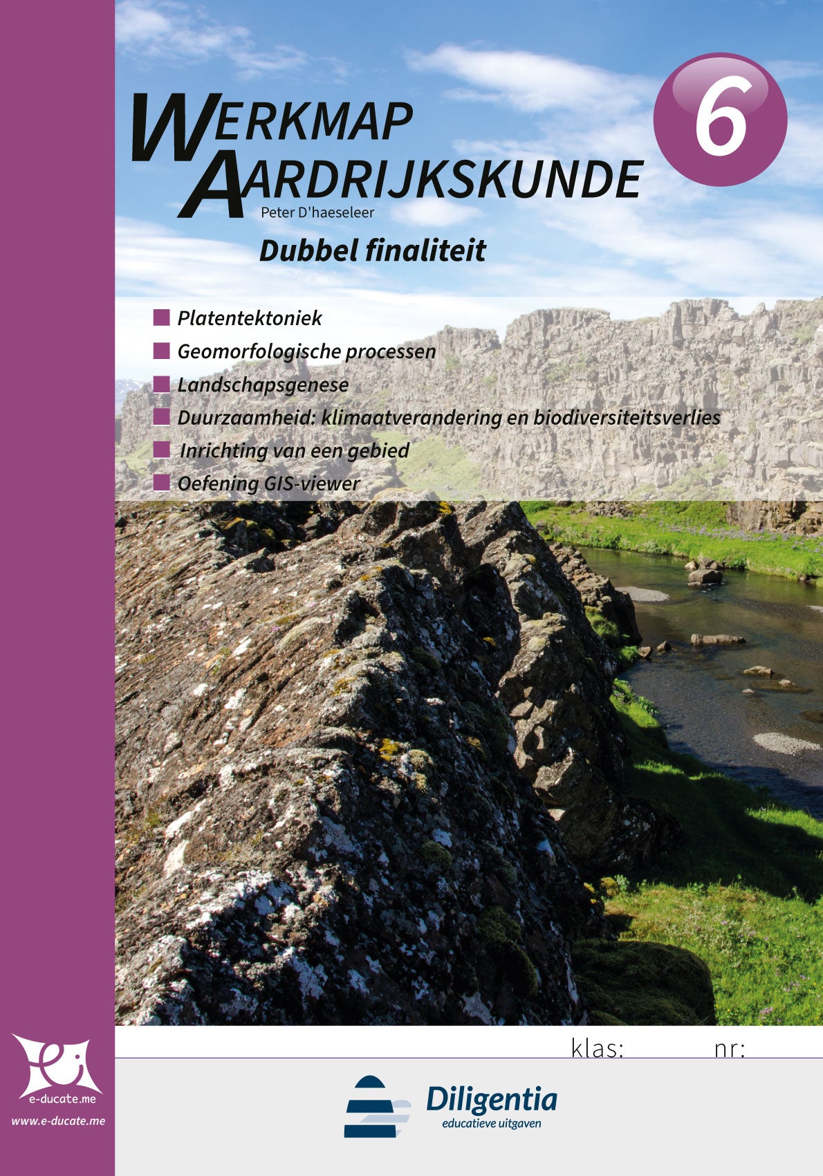 Werkmap Aardrijkskunde 6: dubbele finaliteit – Diligentia Uitgeverij